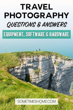 Most Asked Travel Photography Questions and Answers