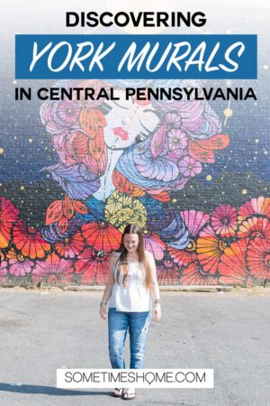 York Murals: Modern Public Street Art in Central Pennsylvania